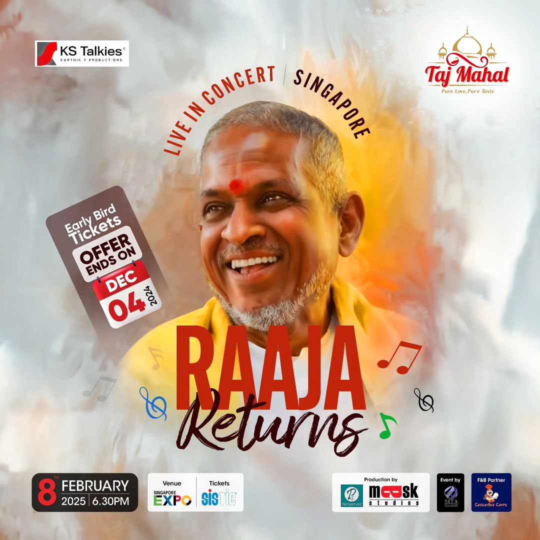 Raaja Live in Concert: A Journey of Timeless Music Comes to Singapore ...