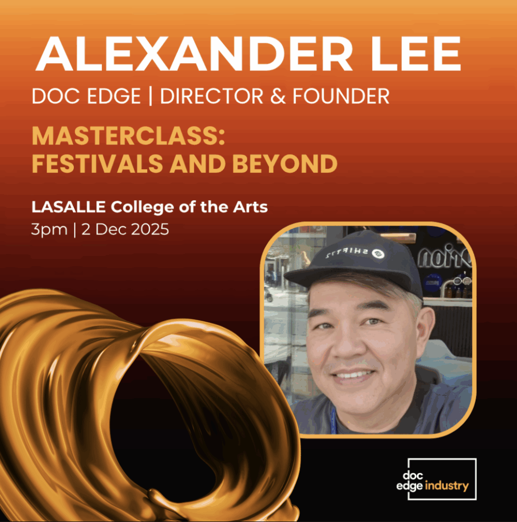 Doc Edge New Zealand and Singapore Film Society Present: Doc Edge ...